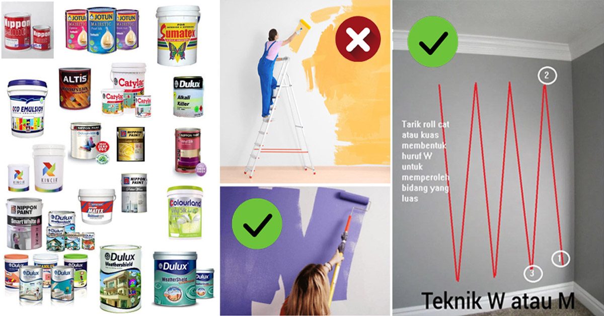 8 Tips Dan Teknik Asas Yang Betul Untuk Mengecat Rumah